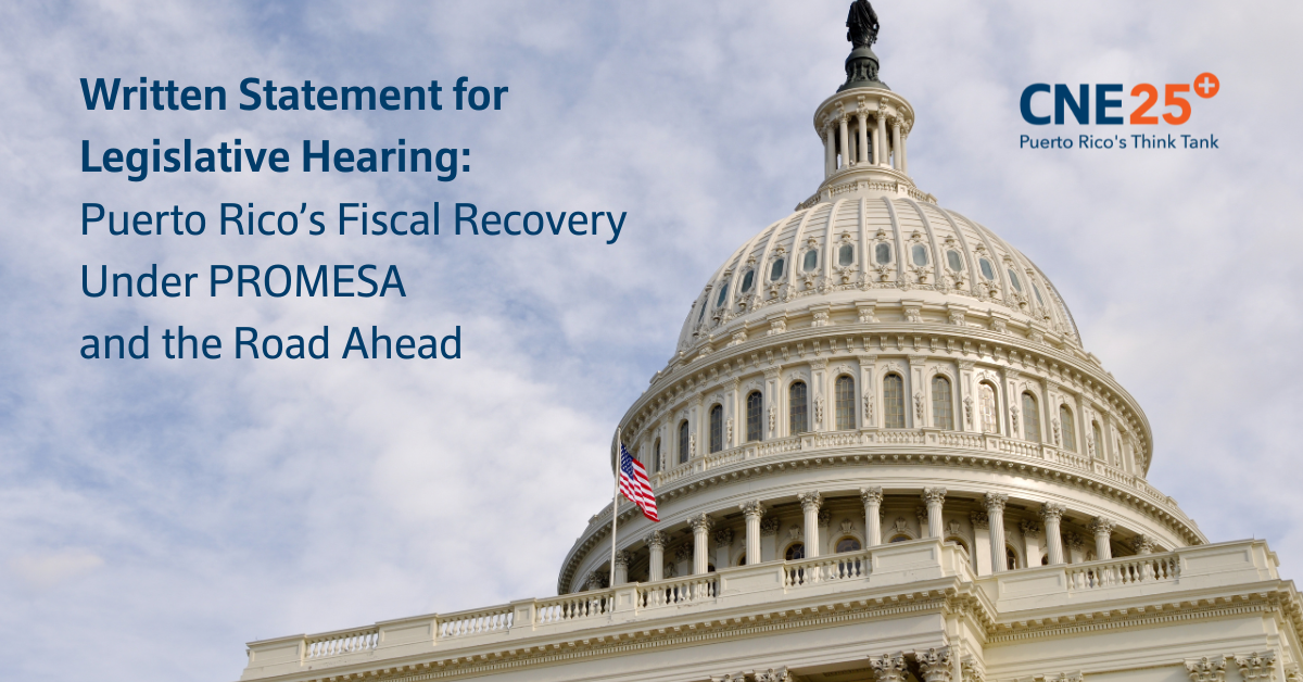 Written Statement for Legislative Hearing: Puerto Rico’s Fiscal ...